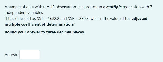 Solved A sample of data with n=49 observations is used to | Chegg.com