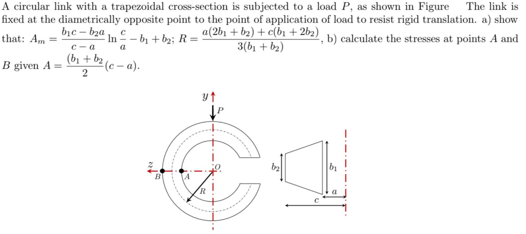 Solved с a A circular link with a trapezoidal cross-section | Chegg.com