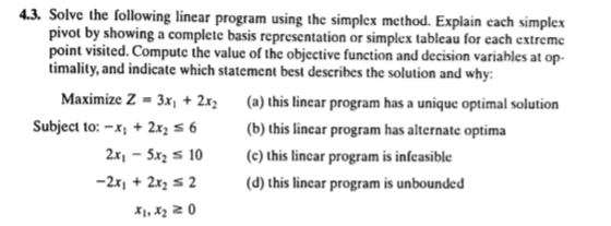 Solved 4.3. Solve the following linear program using the | Chegg.com