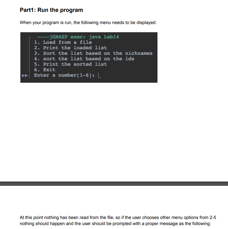 Solved Part1: Run the program When your program is run, the | Chegg.com