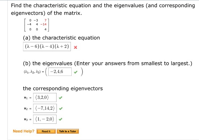 Solved Find the characteristic equation and the eigenvalues | Chegg.com