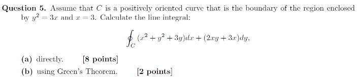 Solved Question 5. Assume that C is a positively oriented | Chegg.com