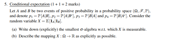 Conditional expectation (1+1=2 marks ) Let A and B be | Chegg.com