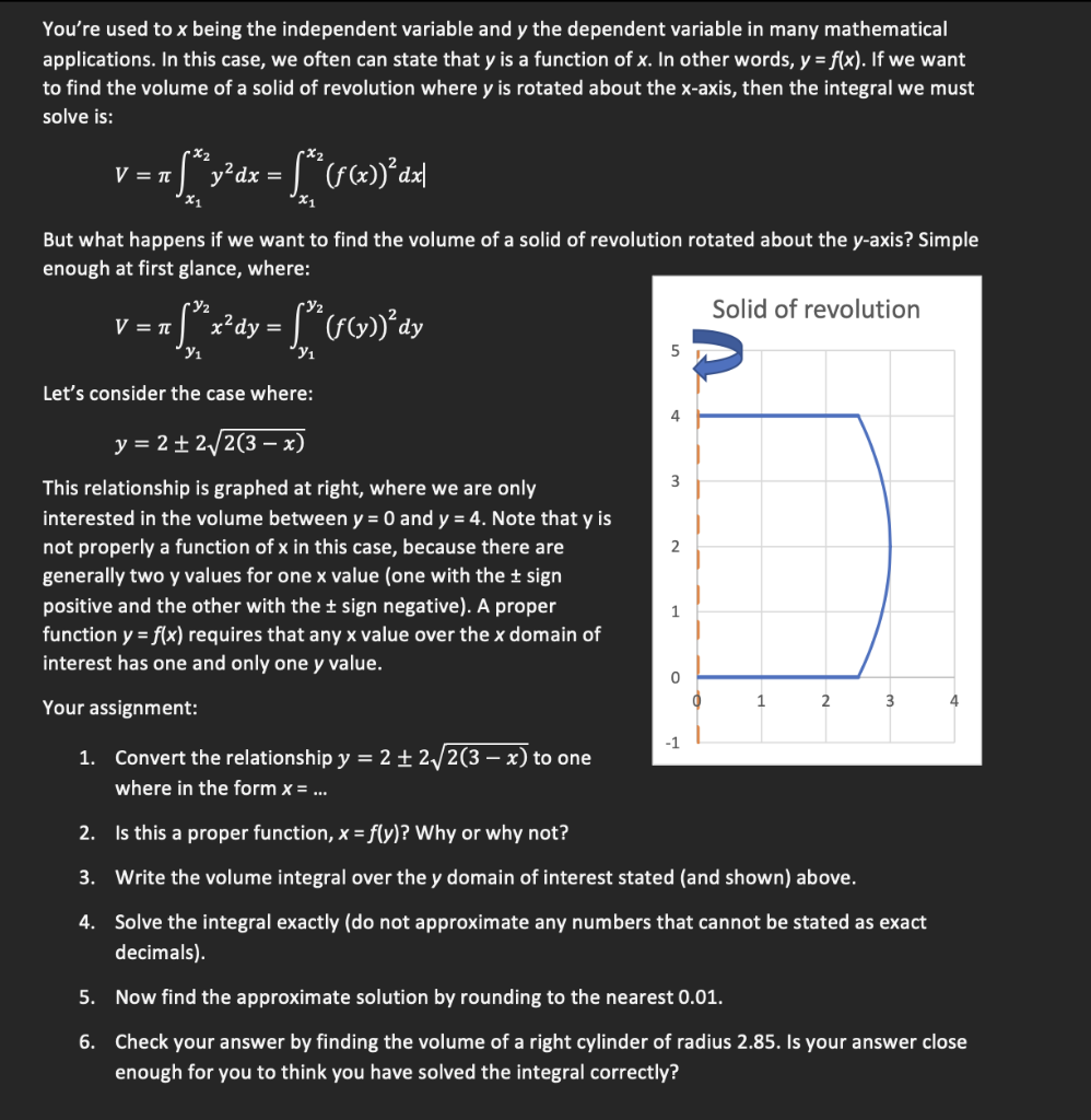 Solved You're used to x being the independent variable and y | Chegg.com
