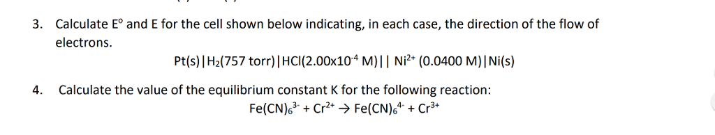 3. Calculate E and E for the cell shown below | Chegg.com