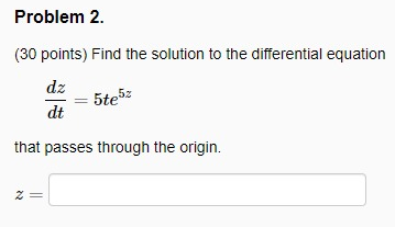 Solved Find the solution to the differential equation | Chegg.com