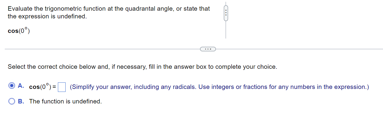 Solved Evaluate the trigonometric function at the quadrantal | Chegg.com