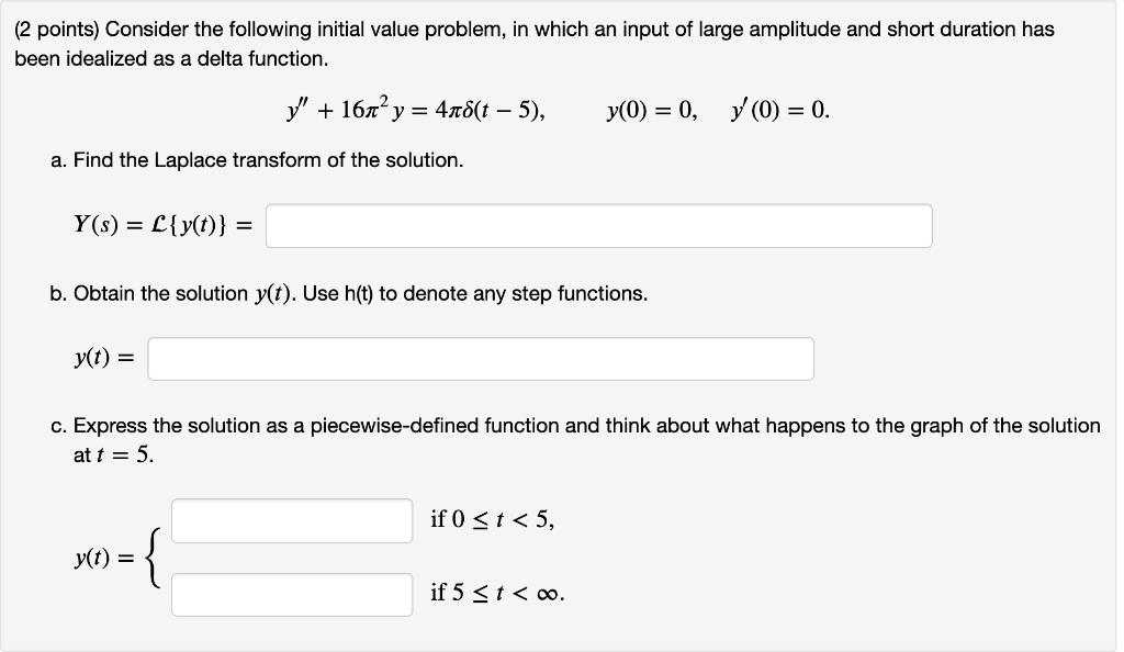 Solved Consider The Following Initial Value Problem In