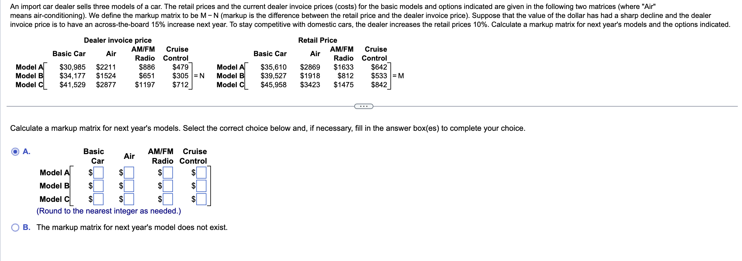 Solved Calculate a markup matrix for next year's models. | Chegg.com