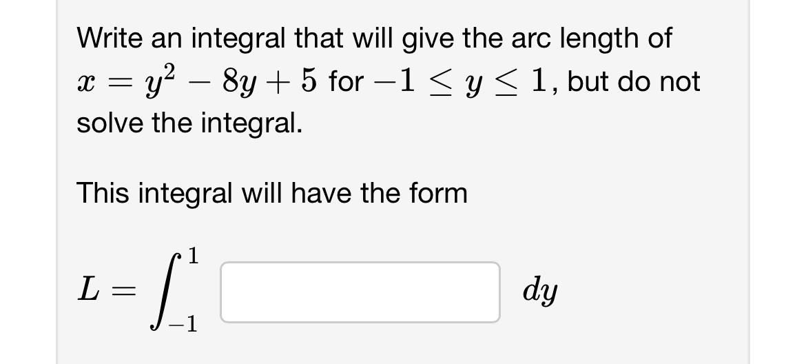 Solved Write an integral that will give the arc length of | Chegg.com