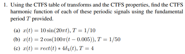Solved 1 Using The Ctfs Table Of Transforms And The Ctfs