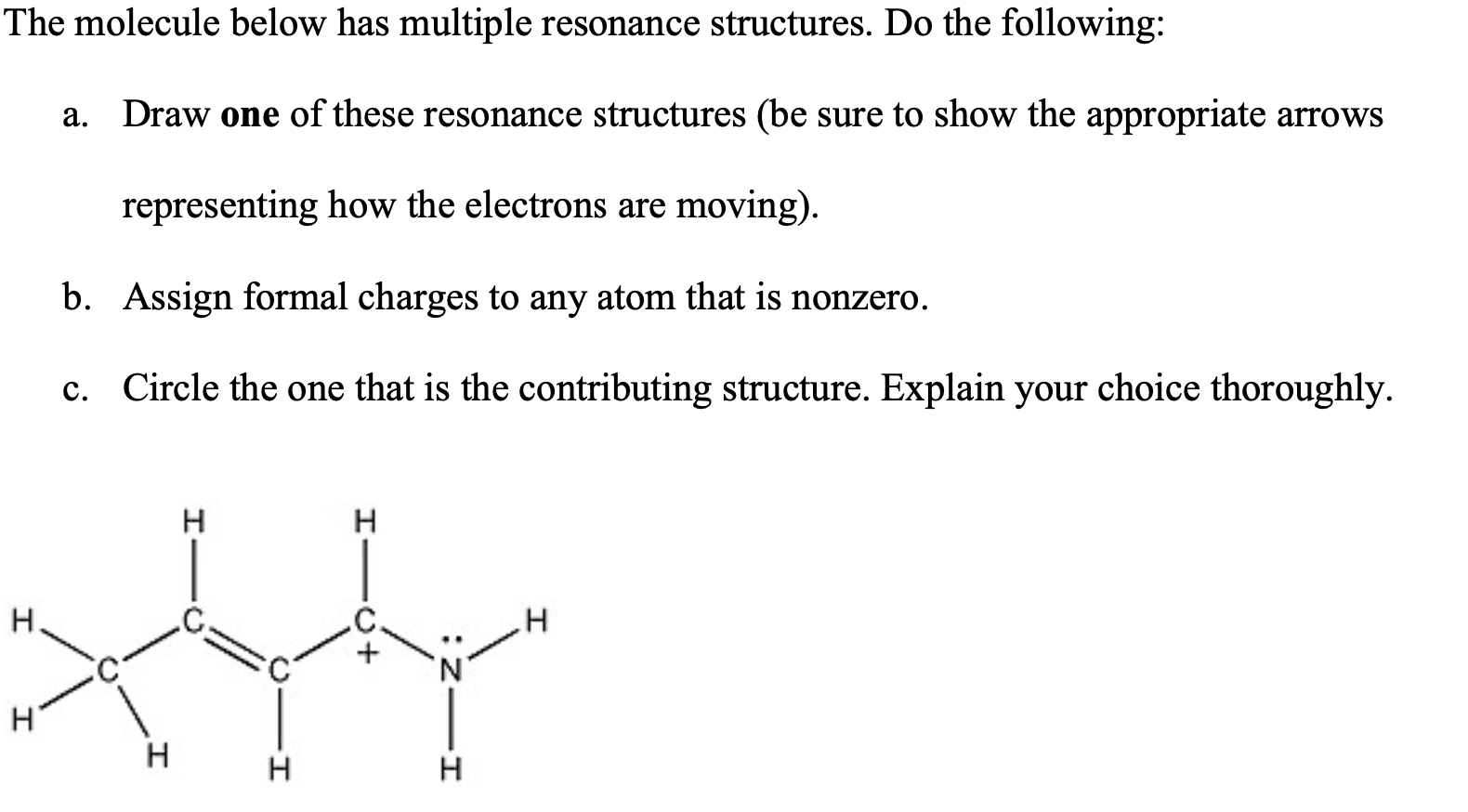 Solved The molecule below has multiple resonance structures. | Chegg.com