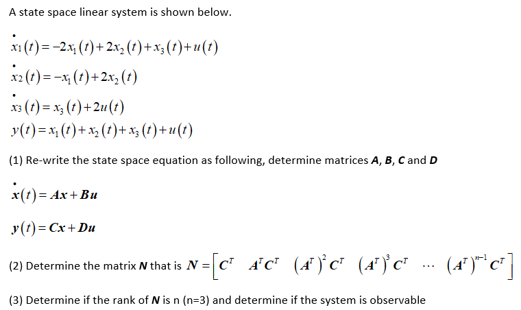 Solved A state space linear system is shown below. | Chegg.com