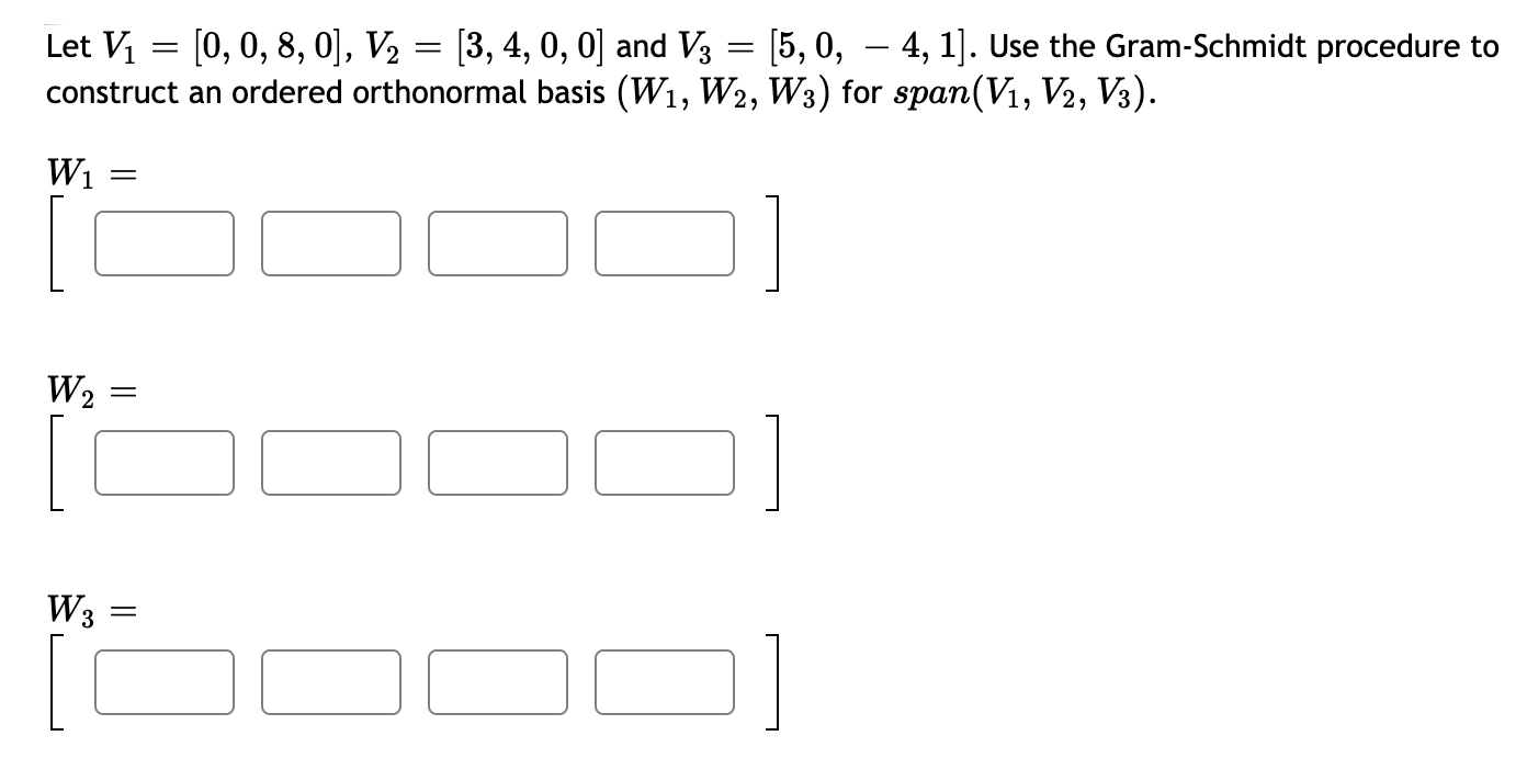 Solved Use the Gram-Schmidt procedure to construct an | Chegg.com