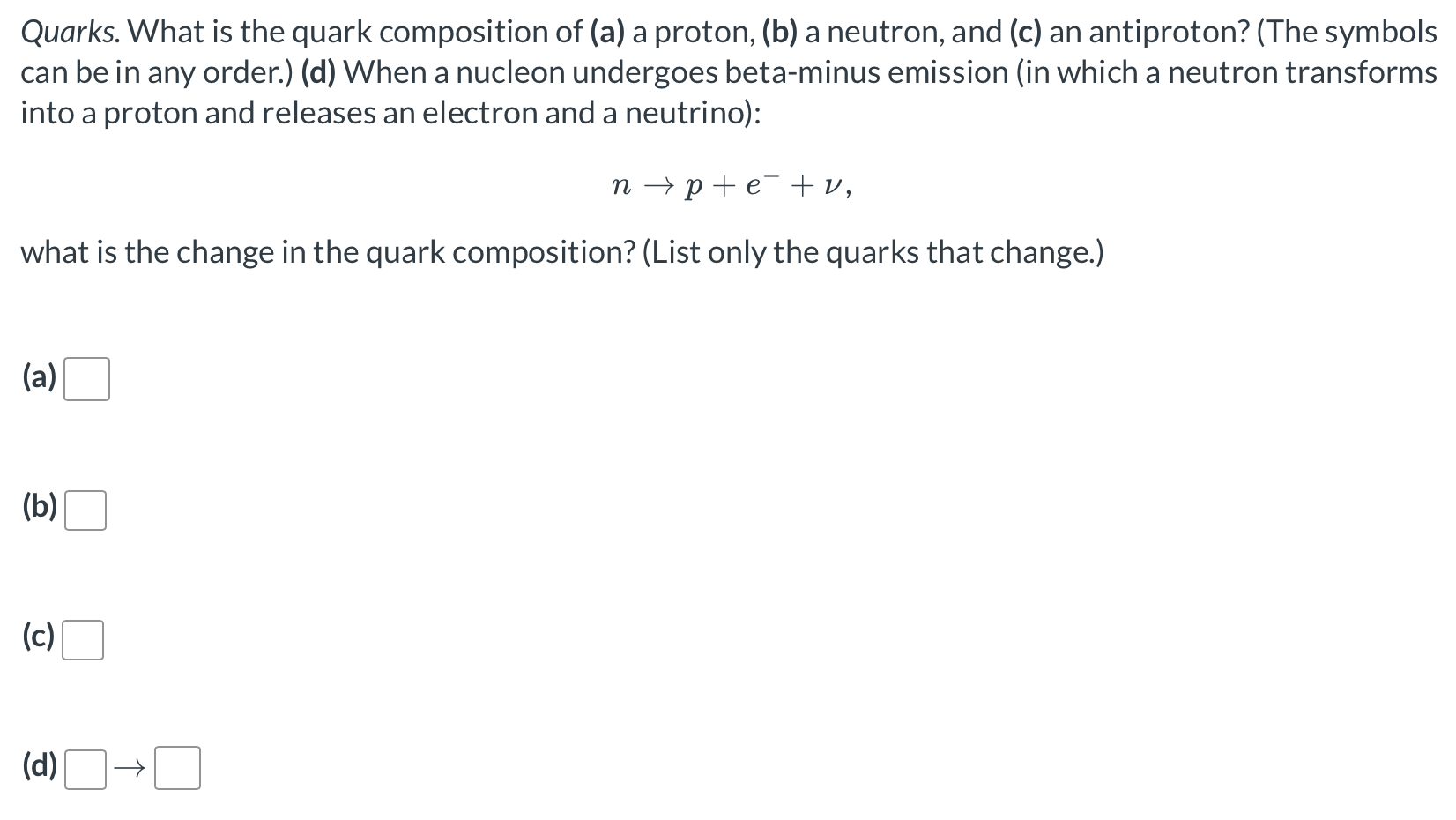 Solved Quarks. What is the quark composition of (a) a | Chegg.com