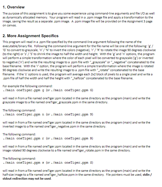 Solved 1. Overview The purpose of this assignment is to give | Chegg.com