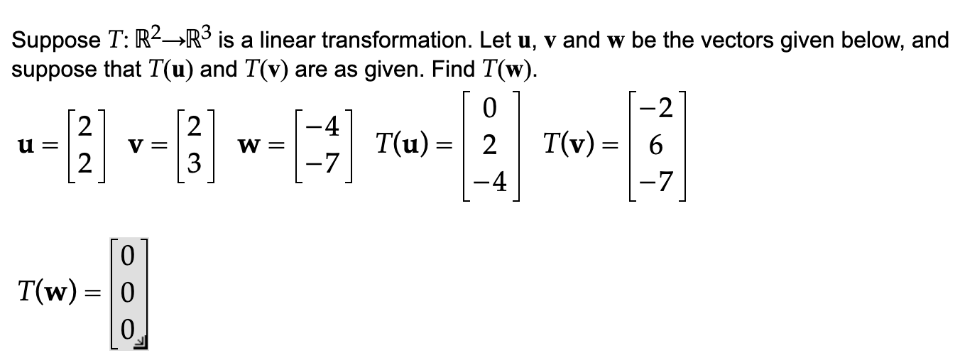 Solved Suppose T:R2→R3 is a linear transformation. Let u,v | Chegg.com