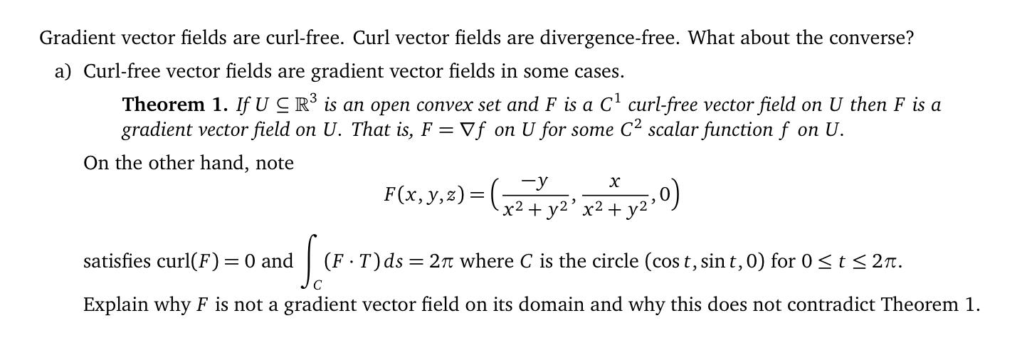 Solved b) Divergence-free vector fields are curl vector | Chegg.com