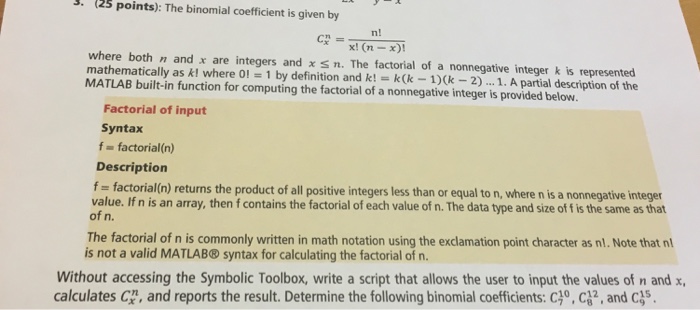 Solved .(25 points): The binomial coefficient is given by | Chegg.com