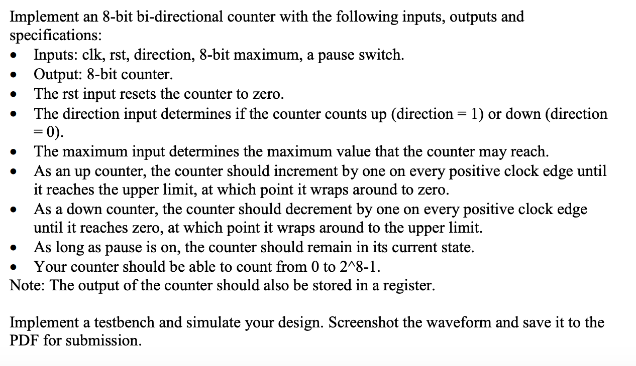 Solved O Implement an 8-bit bi-directional counter with the | Chegg.com
