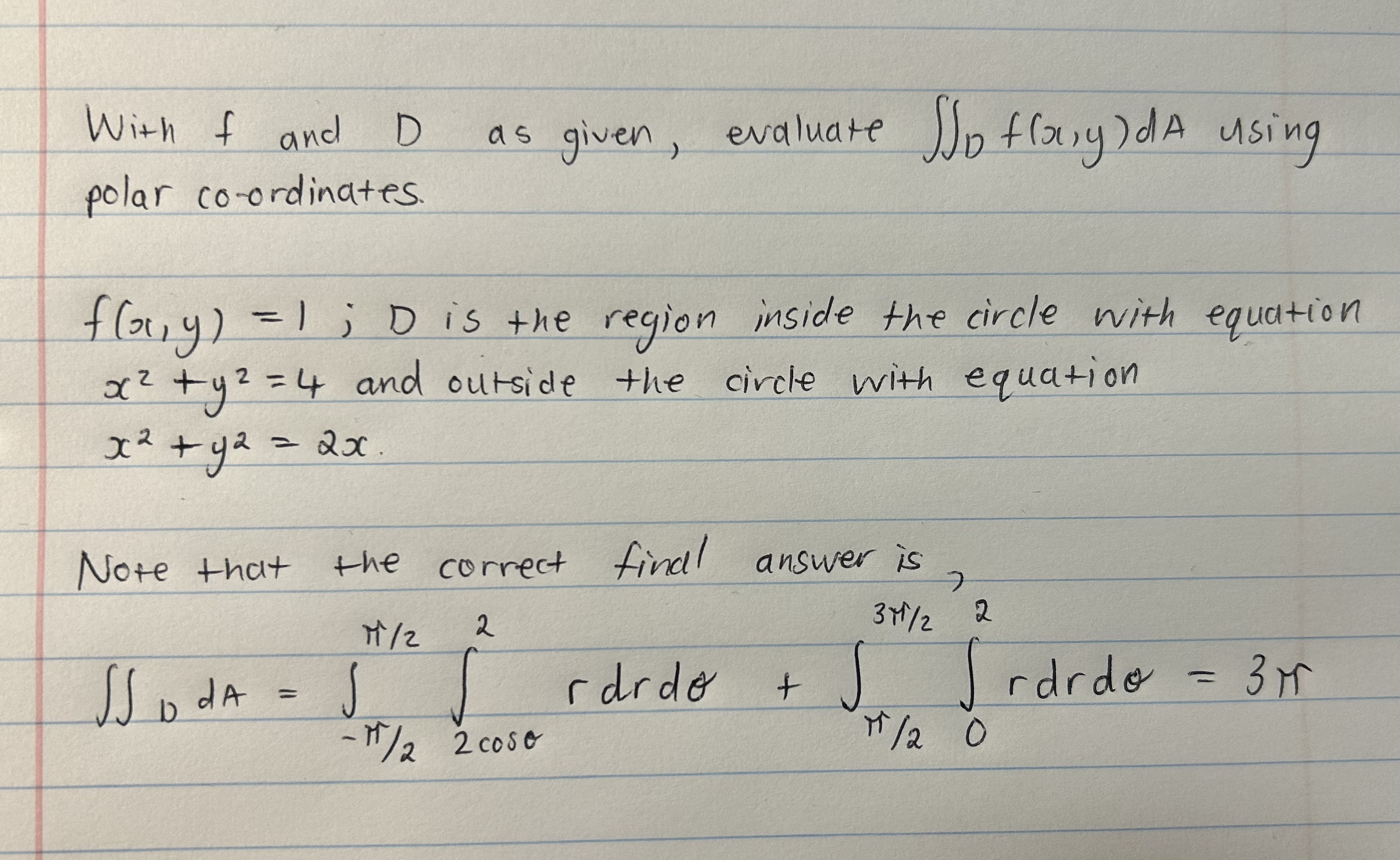 Solved With f and D as given, evaluate ∬Df(x,y)dA using | Chegg.com