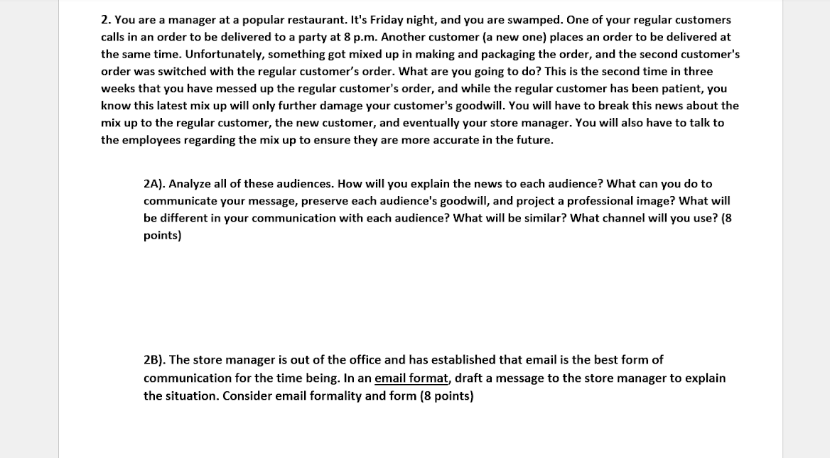 Solved 2. You are a manager at a popular restaurant. It's | Chegg.com