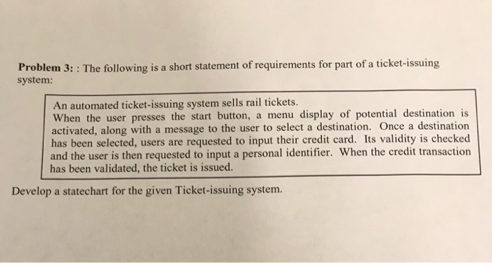 Solved Problem 3:: The following is a short statement of | Chegg.com