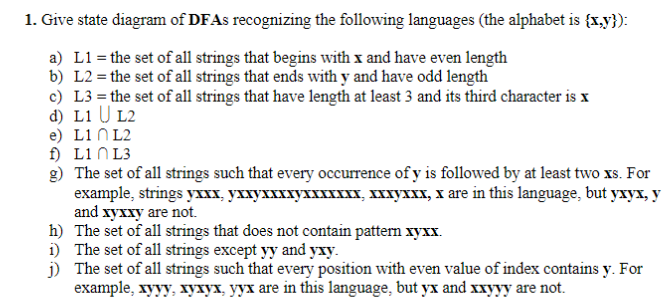 Solved 1. Give state diagram of DFAs recognizing the | Chegg.com
