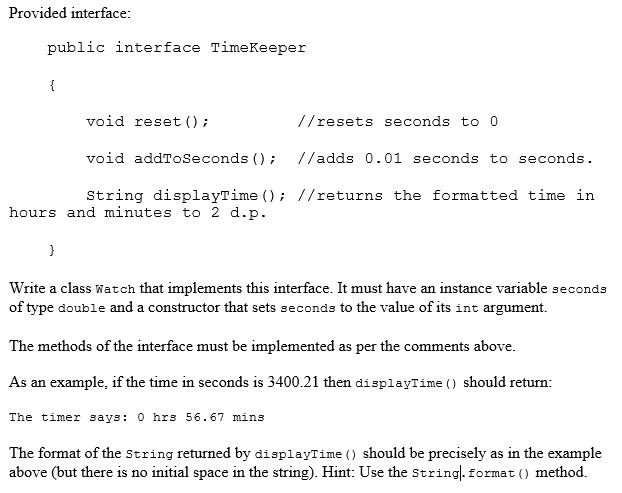 Solved Provided interface: public interface TimeKeeper | Chegg.com