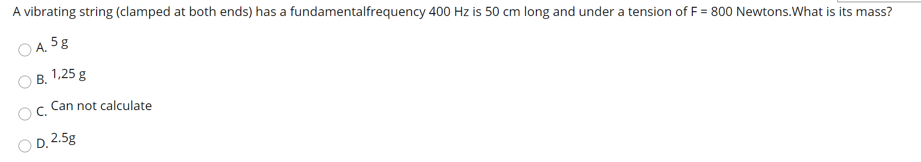 Solved A vibrating string (clamped at both ends) has a | Chegg.com