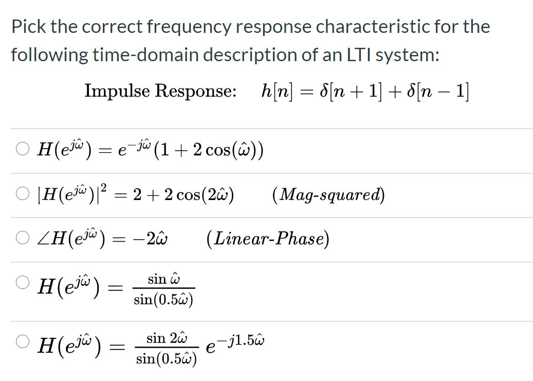 Solved Pick the correct frequency response characteristic | Chegg.com
