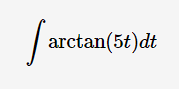 Solved ∫arctan(5t)dt | Chegg.com