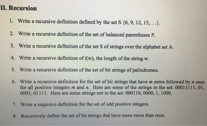 Solved II. Recursion 1. Write a recursive definition defined | Chegg.com