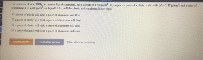 Solved Carbon tetrachloride, CCl4, a common liquid compound, | Chegg.com