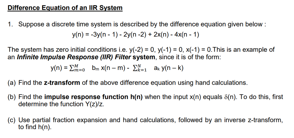 Solved Difference Equation Of An Iir System 1 Suppose A 