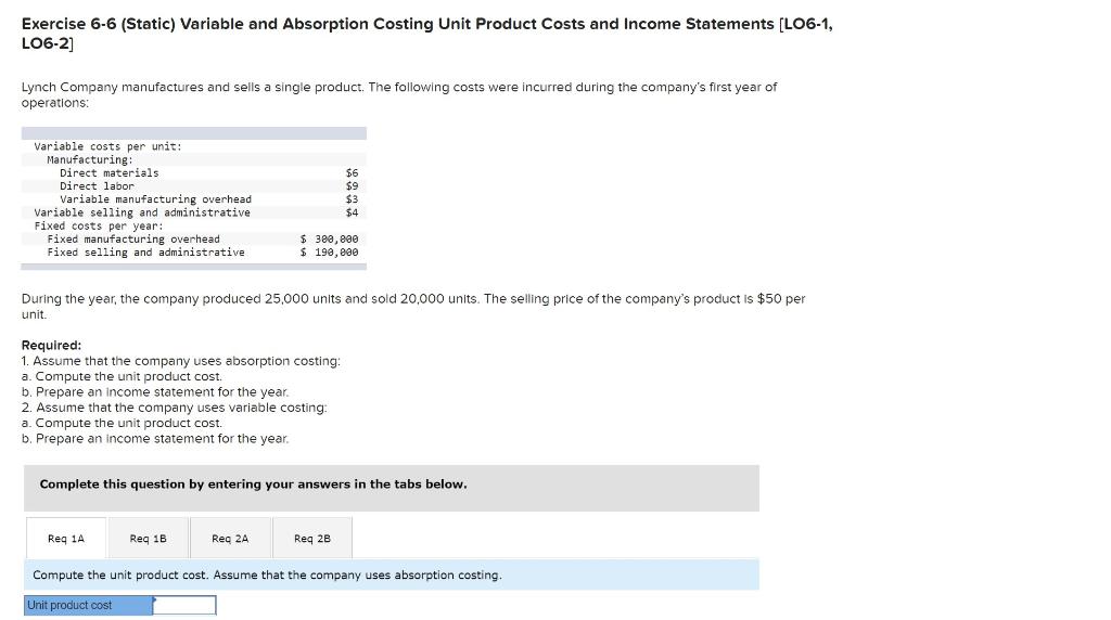 Solved Exercise 6-6 (Static) Variable and Absorption Costing | Chegg.com