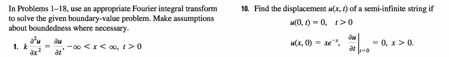 Solved 10. Find the displacement u(x, t) of a semi-infinite | Chegg.com