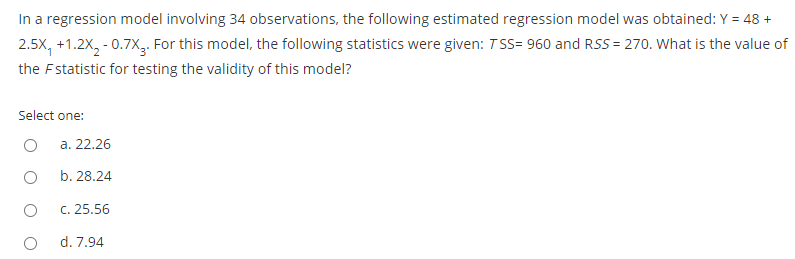 Solved In a regression model involving 34 observations, the | Chegg.com