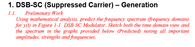 Solved 1. DSB-SC (Suppressed Carrier) - Generation 1.1. | Chegg.com
