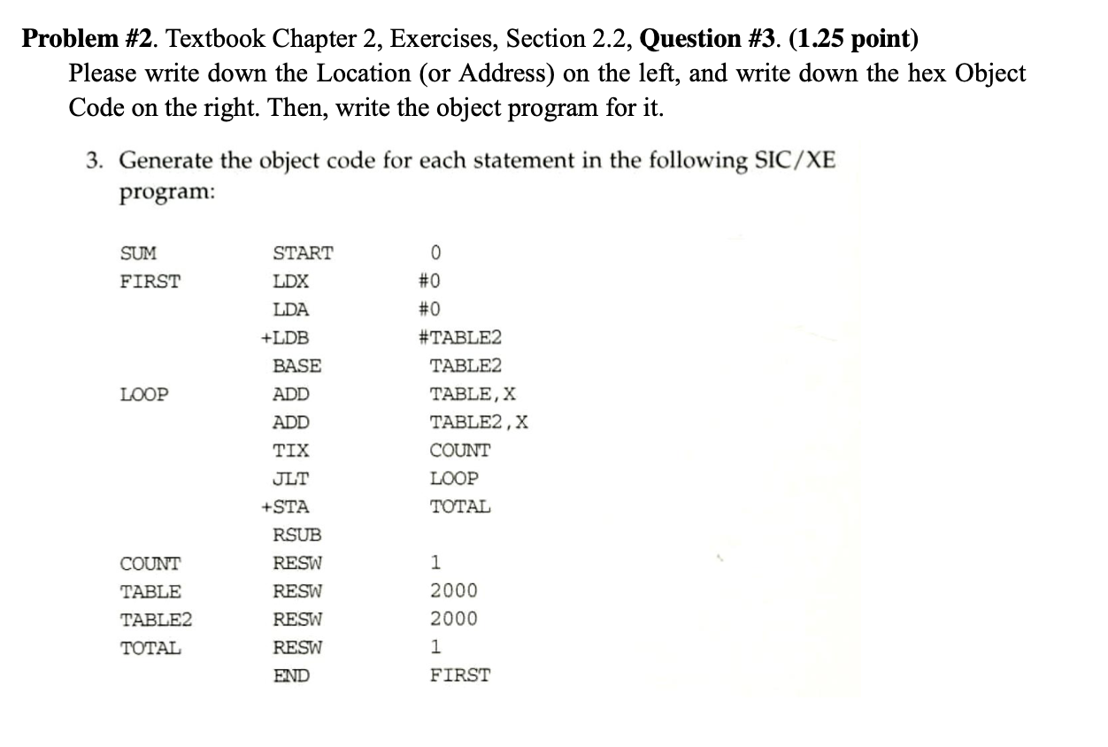Problem #2. Textbook Chapter 2, Exercises, Section | Chegg.com