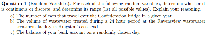 Solved Question 1 (Random Variables). For each of the | Chegg.com