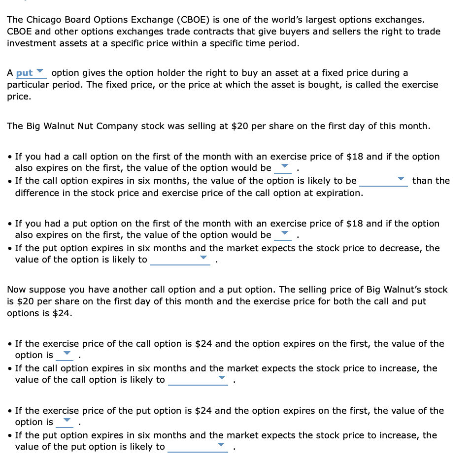 Solved The Chicago Board Options Exchange (CBOE) is one of | Chegg.com