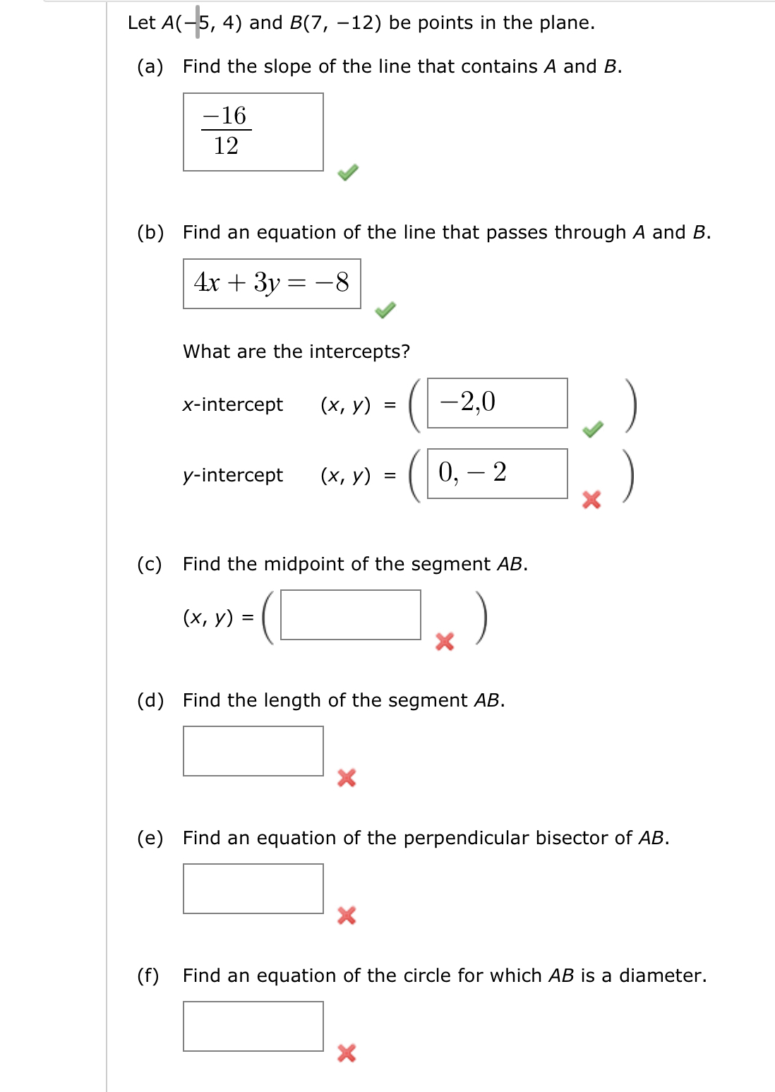 Solved Let A(−5,4) and B(7,−12) be points in the plane. (a) | Chegg.com