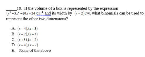 Solved _10. If the volume of a box is represented by the | Chegg.com
