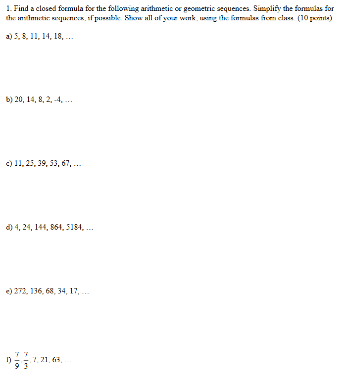 Solved 1. Find a closed formula for the following arithmetic | Chegg.com