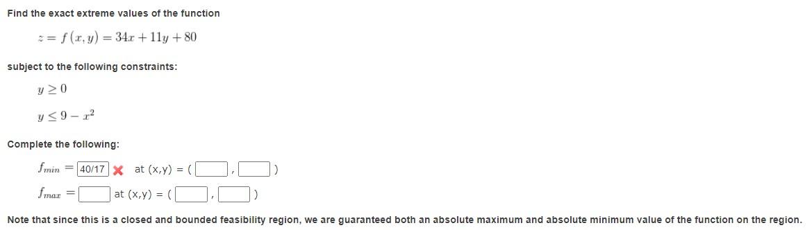 Solved Find the exact extreme values of the function | Chegg.com
