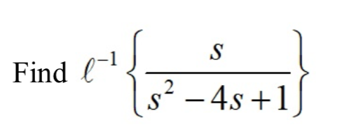 Solved s Find (-) $2 – 4s +1) | Chegg.com