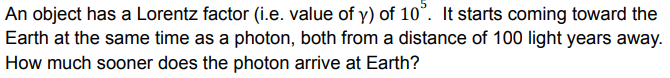 Solved An object has a Lorentz factor (i.e. value of γ ) of | Chegg.com