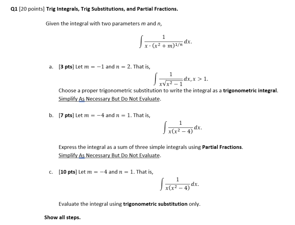 Solved Q1 [20 points] Trig Integrals, Trig Substitutions, | Chegg.com