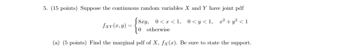 Solved 5. (15 points) Suppose the continuous random | Chegg.com